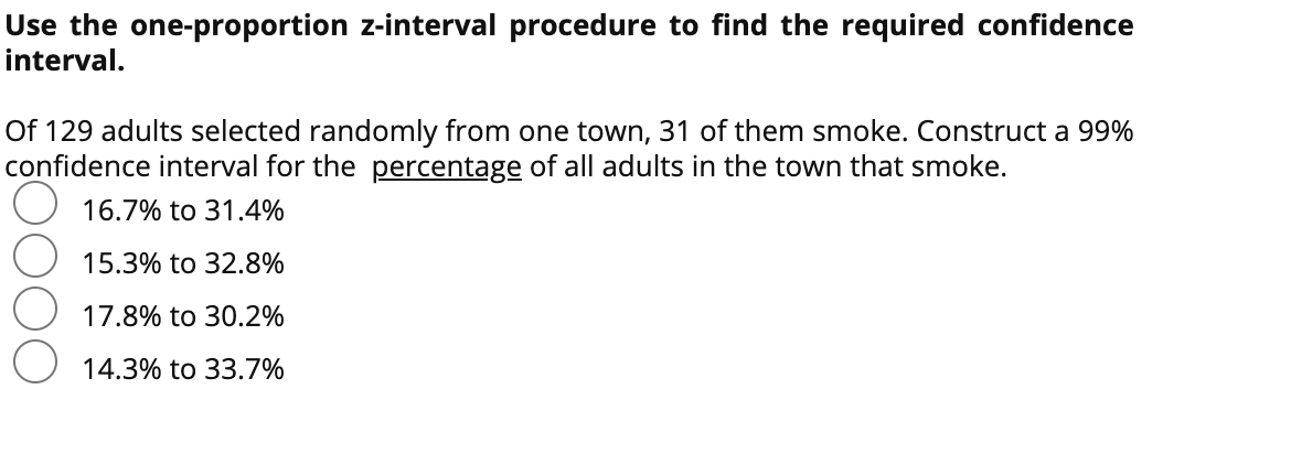 Solved Use the one-proportion z-interval procedure to find | Chegg.com