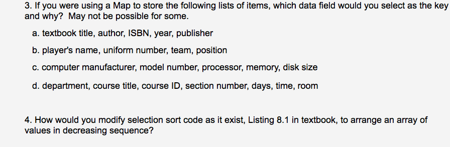 Solved 3. If you were using a Map to store the following | Chegg.com