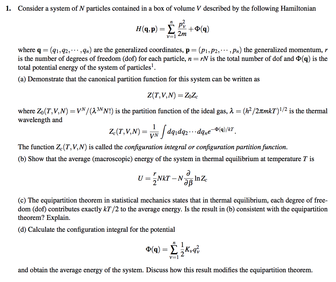 Solved 1 Consider A System Of N Particles Contained In A 