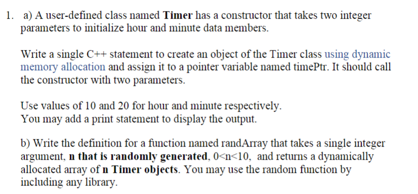 Solved 1 A A User Defined Class Named Timer Has A 