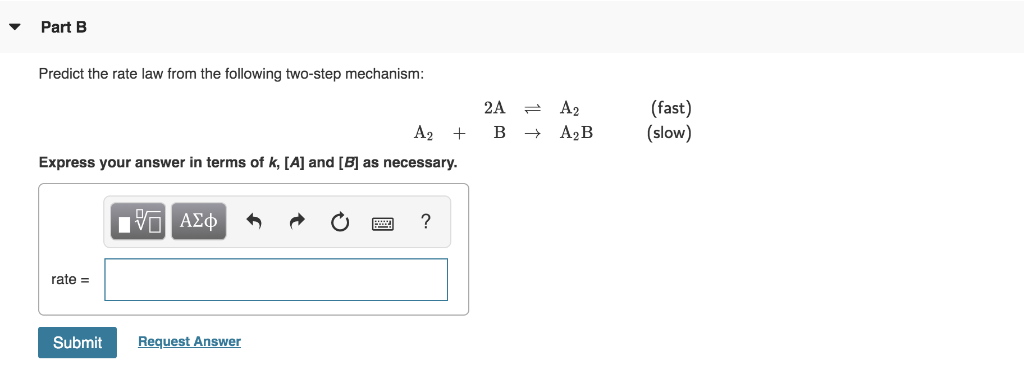 Solved Part B Predict the rate law from the following | Chegg.com