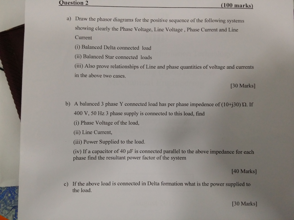 Solved Question 2 (100 marks a) Draw the phasor diagrams for | Chegg.com