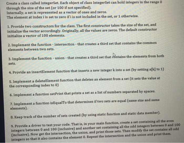Solved Create a class called IntegerSet. Each object of | Chegg.com
