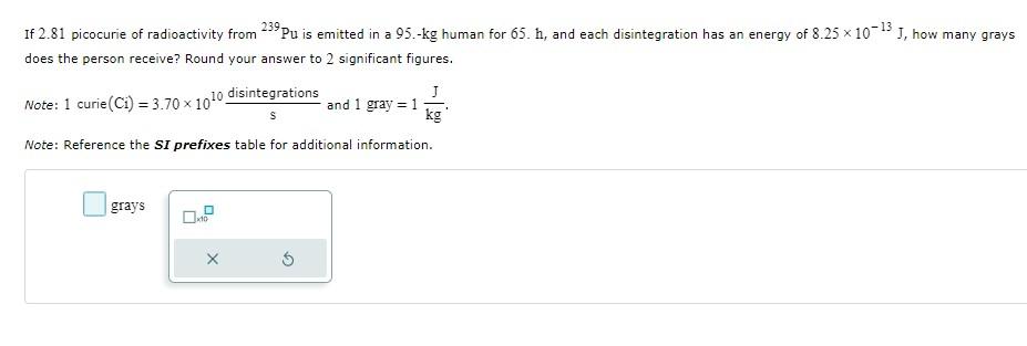 Solved If 2.81 picocurie of radioactivity from 239Pu is | Chegg.com