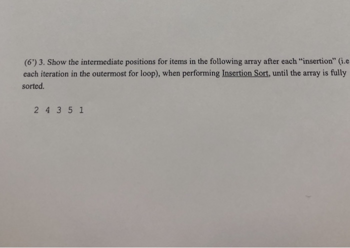 Solved (6') 3. Show the intermediate positions for items in | Chegg.com