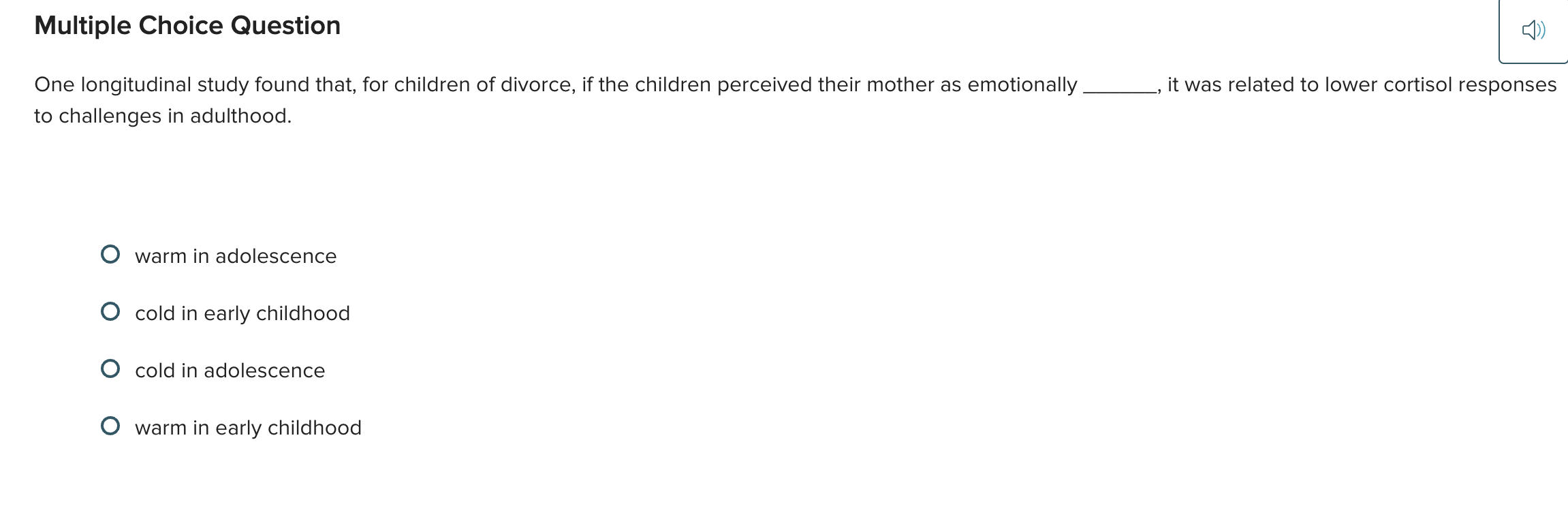 Solved Multiple Choice Question One longitudinal study found | Chegg.com
