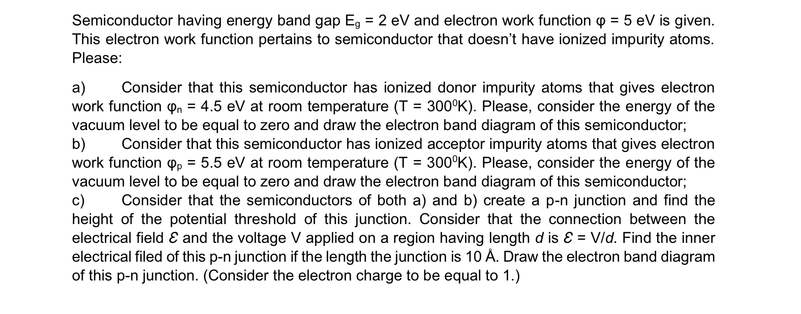 Solved Semiconductor having energy band gap Eg=2eV and | Chegg.com