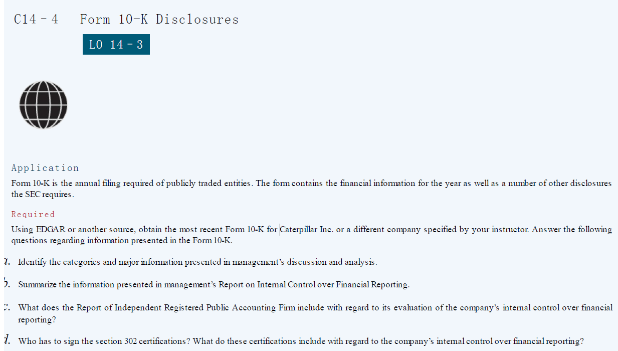 Solved C14-4 Form 10-K Disclosures\\nL0 14 - | Chegg.com