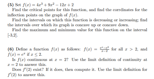 Solved (5) Set f(x)=4x3+9x2−12x+2 Find the critical points | Chegg.com