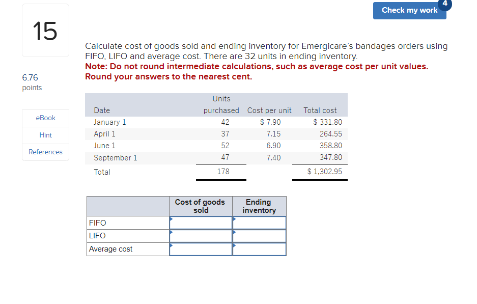Solved Calculate cost of goods sold and ending inventory for | Chegg.com