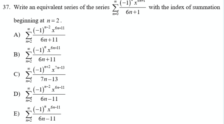 Solved 37. Write an equivalent series of the series - with | Chegg.com