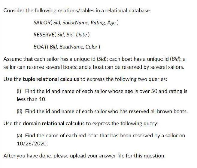 Solved Consider the following relations/tables in a | Chegg.com
