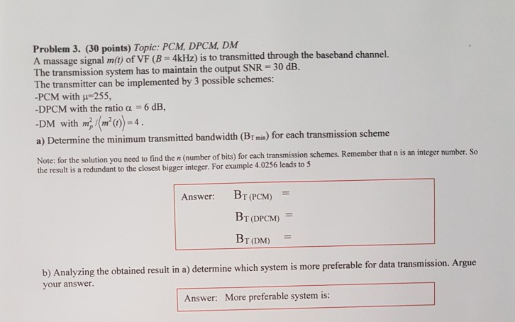 Problem 3. (30 points) Topic: PCM, DPCM, DM A massage | Chegg.com