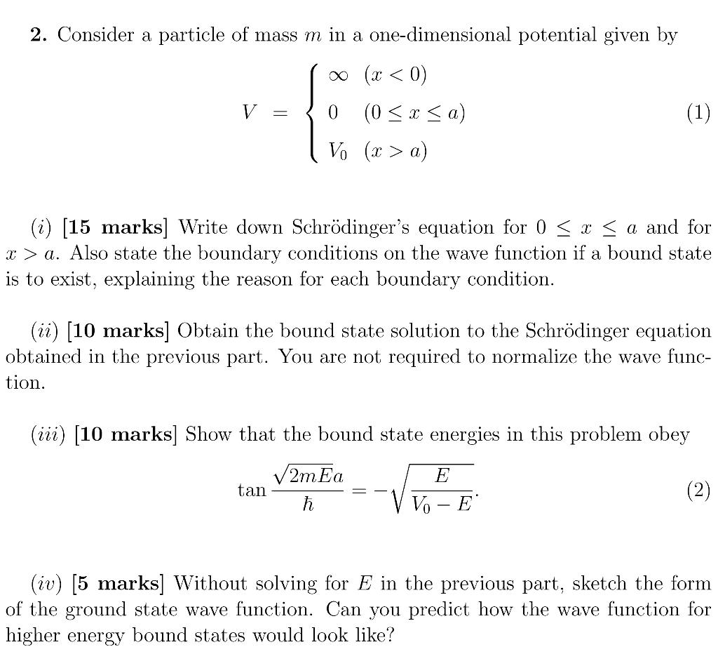 Solved 2. Consider a particle of mass m in a one-dimensional | Chegg.com