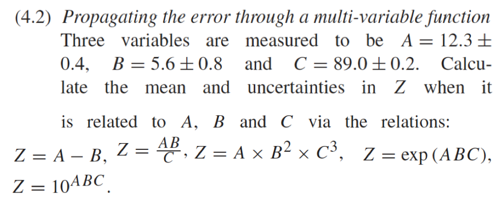 Solved 4 2 Propagating The Error Through A Multi Variable