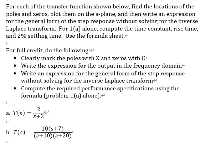 Solved For each of the transfer function shown below, find | Chegg.com