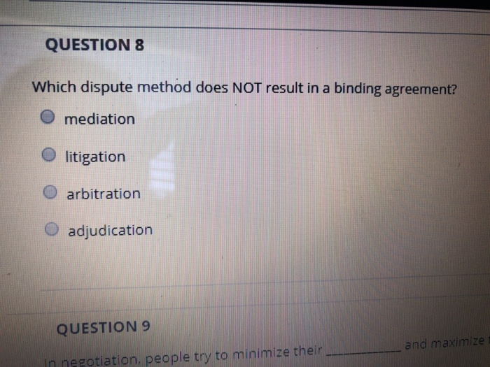 Solved QUESTION 8 Which dispute method does NOT result in a | Chegg.com