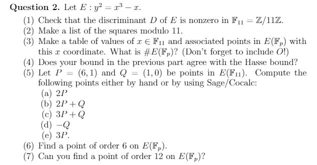 Solved Question 2. Let E : y = r3 – 1. (1) Check that the | Chegg.com