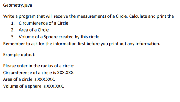 Solved Geometry.java Write a program that will receive the | Chegg.com