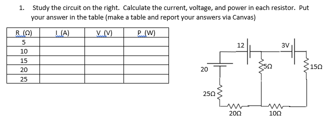 Solved 1. Study the circuit on the right. Calculate the | Chegg.com
