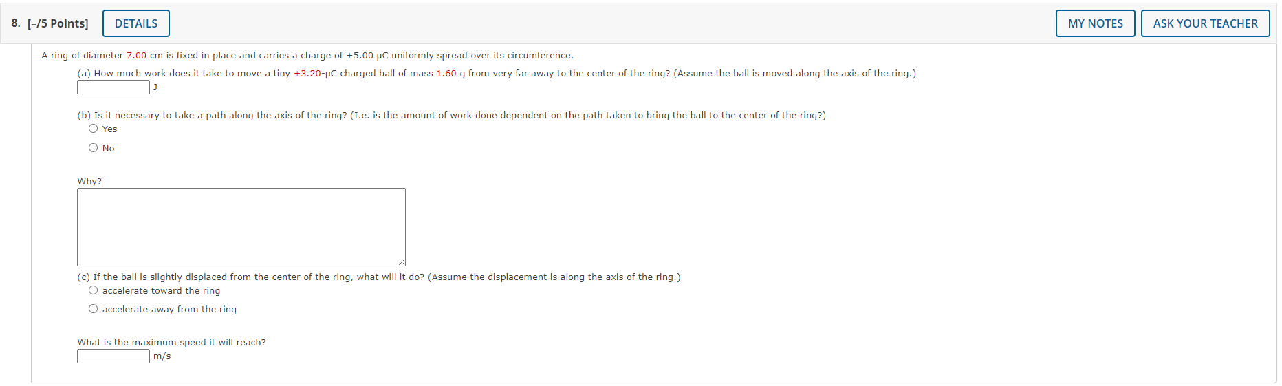 Solved (c) If the ball is slightly displaced from the center | Chegg.com