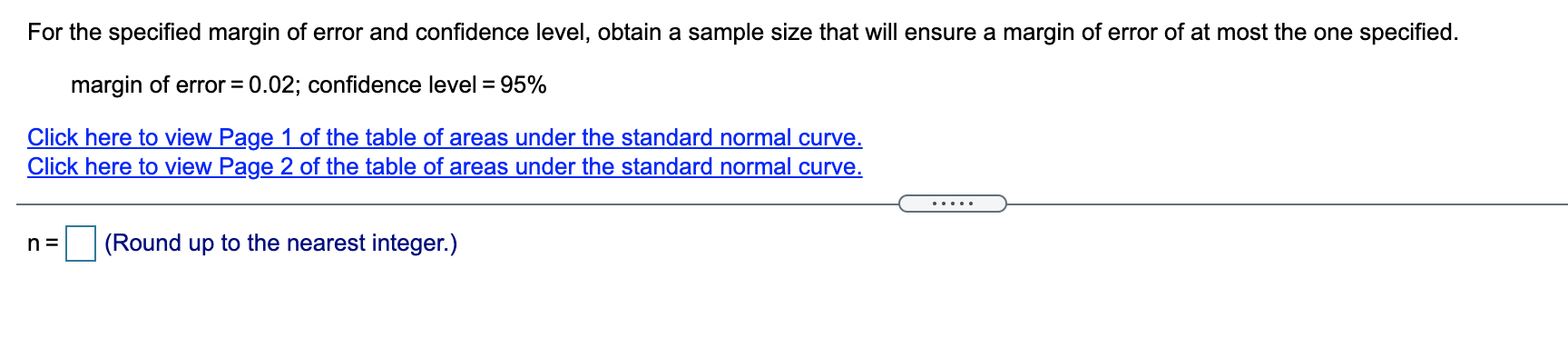 Solved For the specified margin of error and confidence | Chegg.com