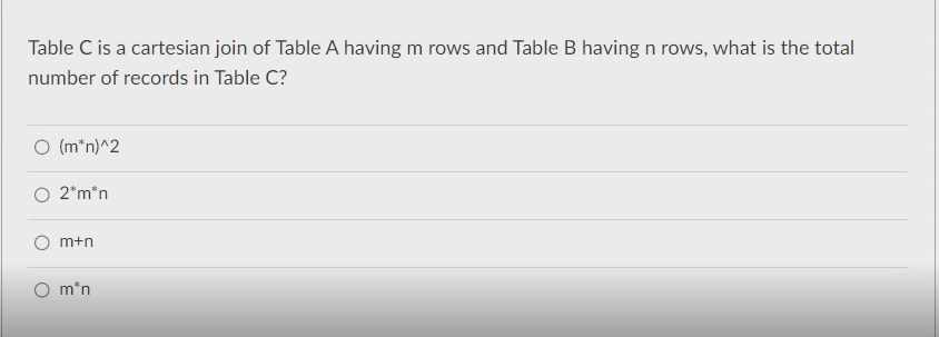 Solved Table C is a cartesian join of Table A having m rows | Chegg.com