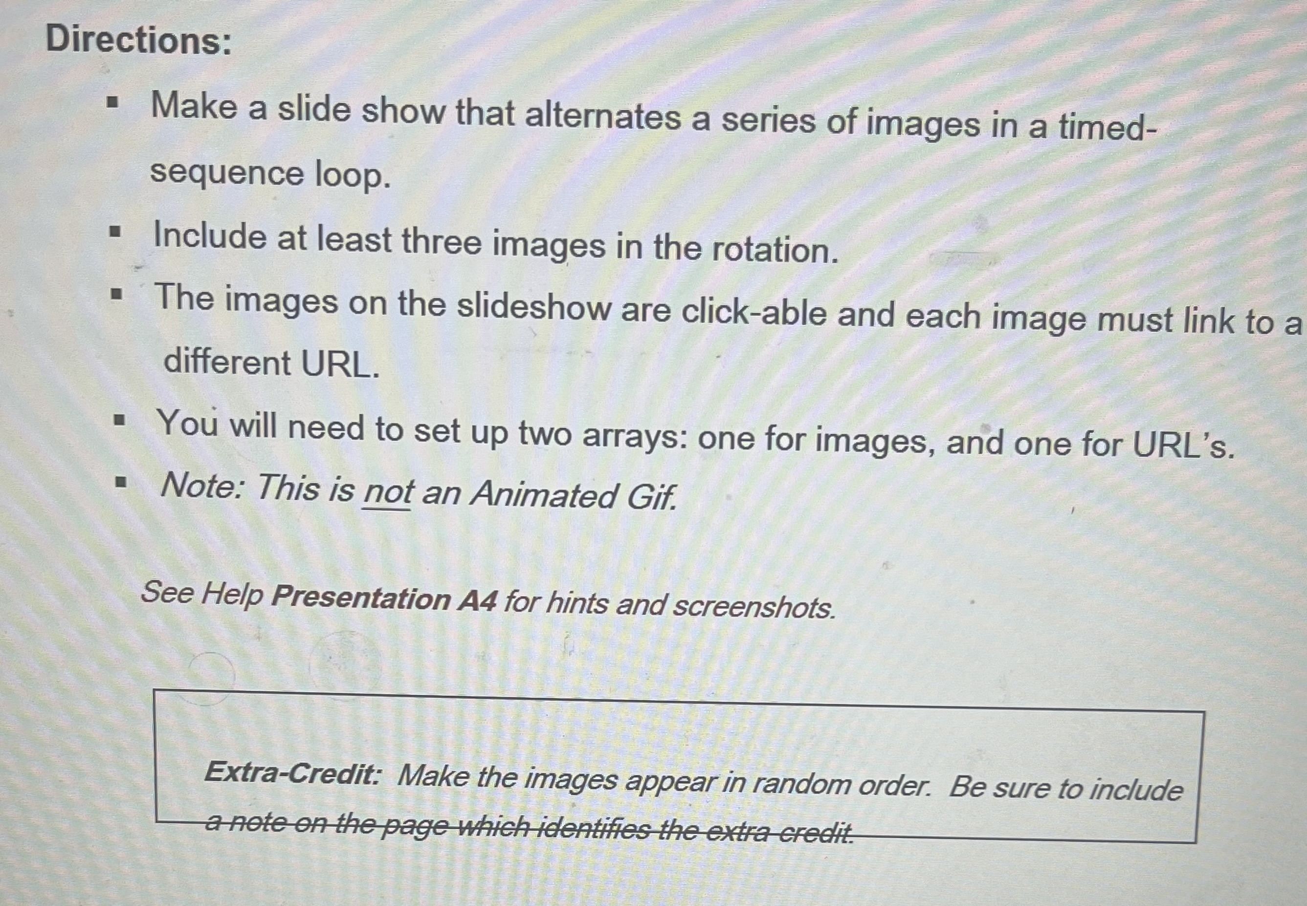 Solved - Make a slide show that alternates a series of | Chegg.com