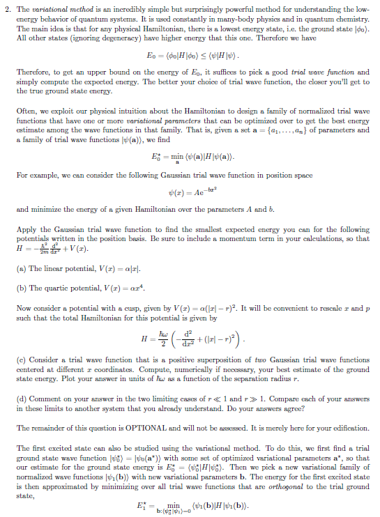 Solved 2. The unational method is an incredibly simple but | Chegg.com