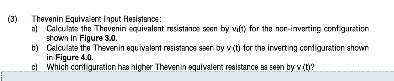Solved Fiqure 3.0: Non-Invertina ConfiaurationFigure 4.0: | Chegg.com