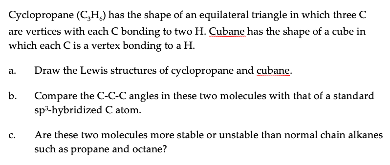 Solved Cyclopropane (C3H) has the shape of an equilateral | Chegg.com