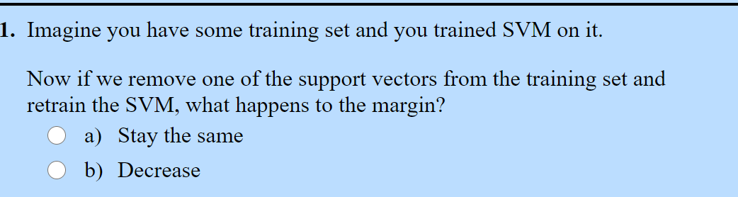Solved 1. Imagine you have some training set and you trained | Chegg.com