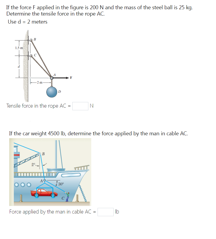 Solved If the force F applied in the figure is 200 N and the | Chegg.com
