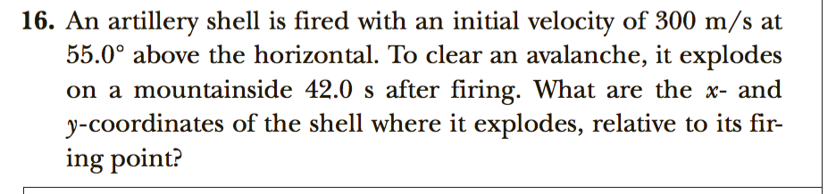 Solved 6. An artillery shell is fired with an initial | Chegg.com