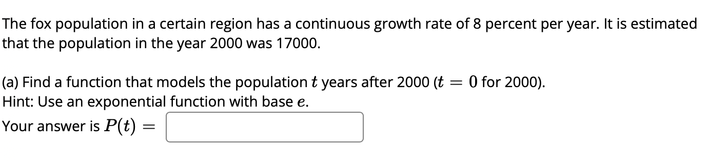 Solved The fox population in a certain region has a | Chegg.com
