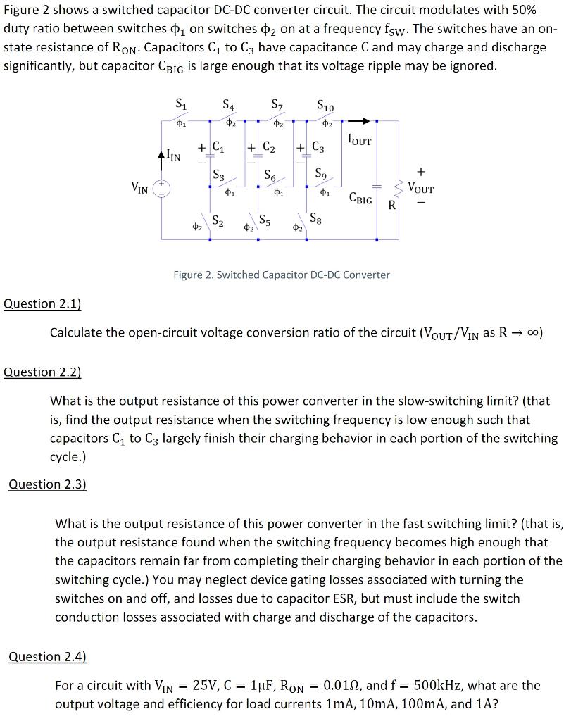 Figure 2 shows a switched capacitor DC-DC converter | Chegg.com