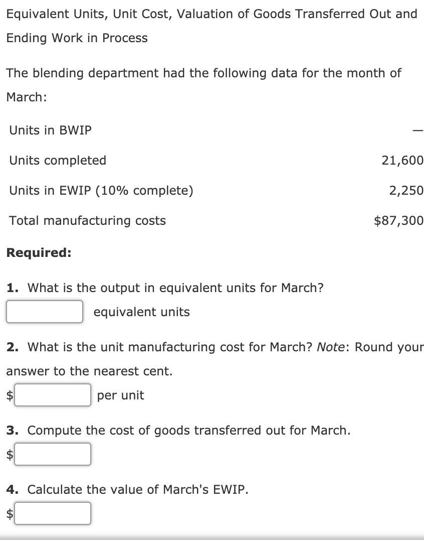 Solved Equivalent Units, Unit Cost, Valuation of Goods | Chegg.com