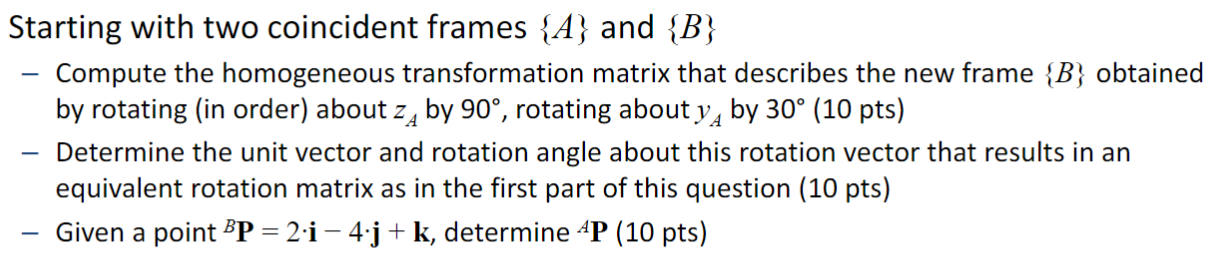 Solved Starting with two coincident frames {A} and {B} | Chegg.com