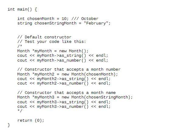 Solved Assignment Write a class called Month that represents | Chegg.com