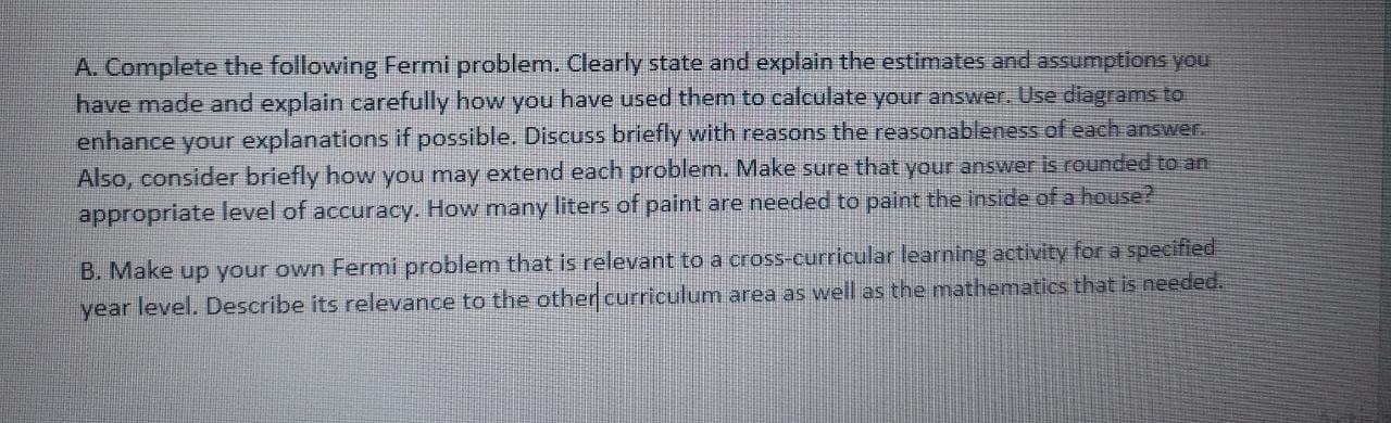 Solved A. Complete the following Fermi problem. Clearly | Chegg.com