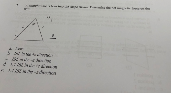 Solved 3. A straight wire is bent into the shape shown. | Chegg.com