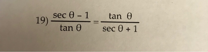 Solved 19) seca-1 tan ? sec ? + 1 tan ? | Chegg.com