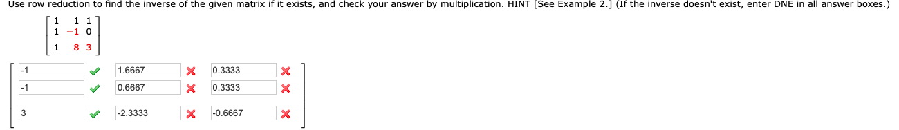 Solved Use row reduction to find the inverses of the given | Chegg.com