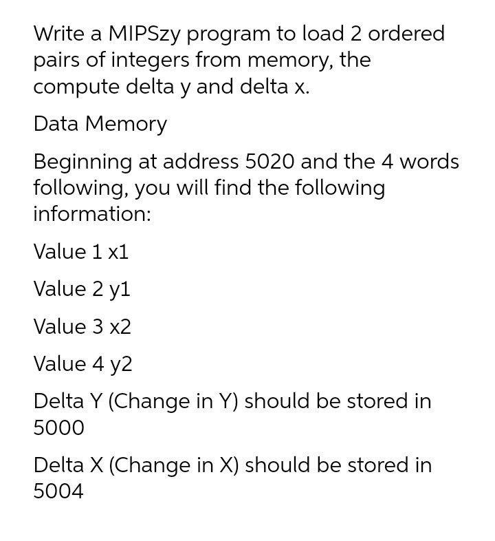 Solved Write a MIPSzy program to load 2 ordered pairs of | Chegg.com