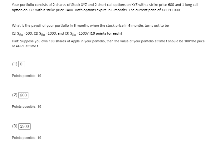 Solved Your portfolio consists of 2 shares of Stock XYZ and | Chegg.com