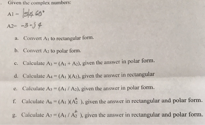 Solved Given the complex numbers: A2- 3-3 4 Convert Ai to | Chegg.com