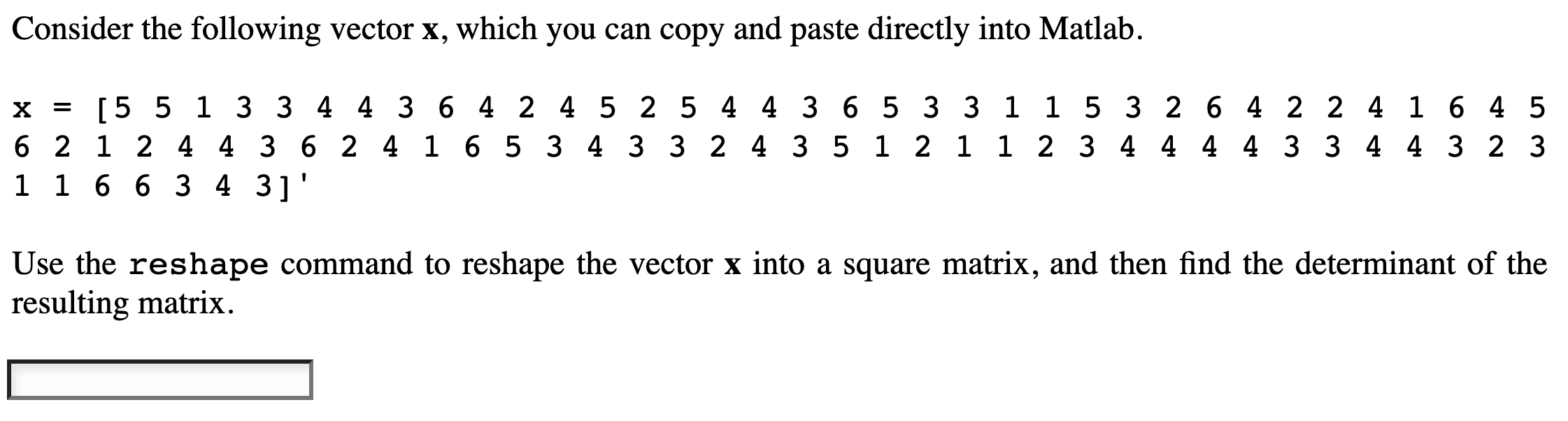 Solved Consider the following vector x, which you can copy | Chegg.com