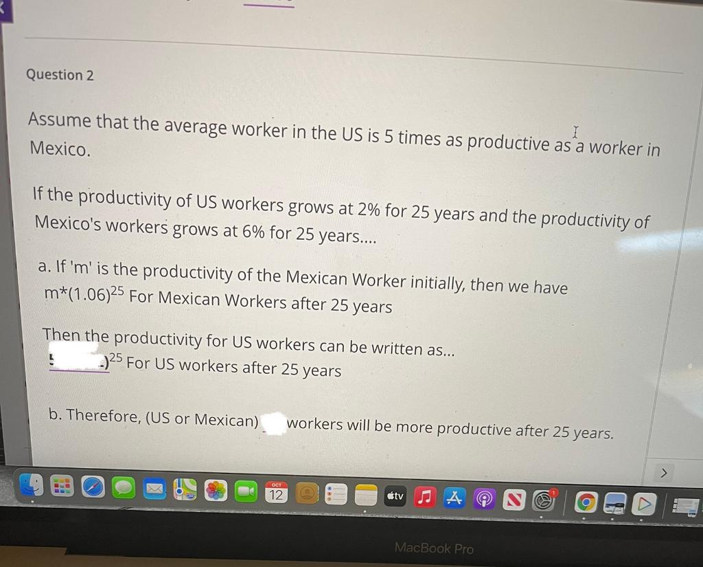 Solved Question 2 Assume that the average worker in the US | Chegg.com