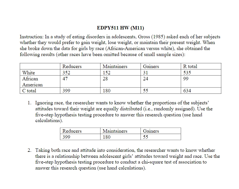 Solved by an EXPERT EDPY511 ﻿HW (M11)Instruction: In a study of eating | Chegg.com