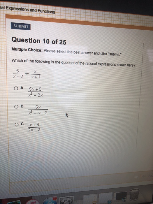 Solved al Expressions and Functions SUBMIT Question 10 of 25 | Chegg.com